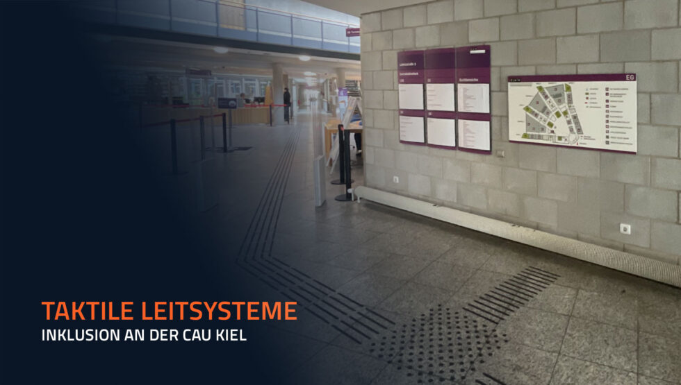 Taktile Leitsysteme: Inklusion an der CAU Kiel - Leadway